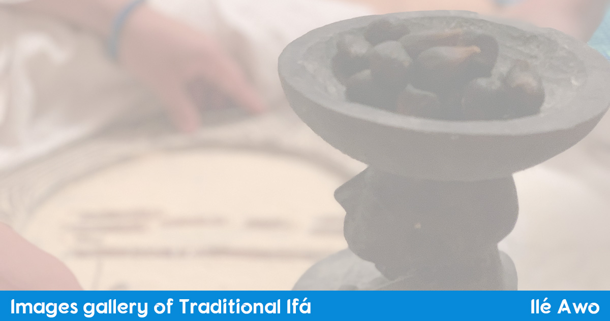 Image gallery of the traditional Ifá practice - Ilé Awo
